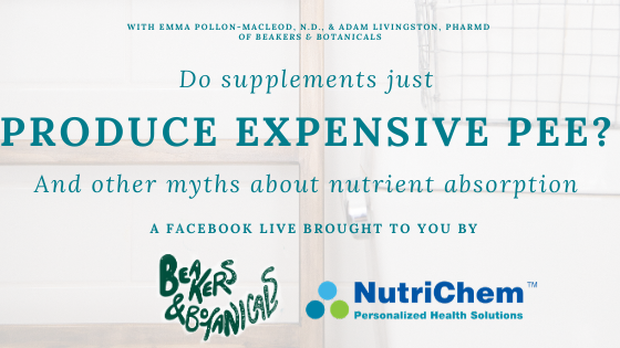 FACEBOOK LIVE - The 'expensive pee' question that Beakers and Botanica – NutriChem